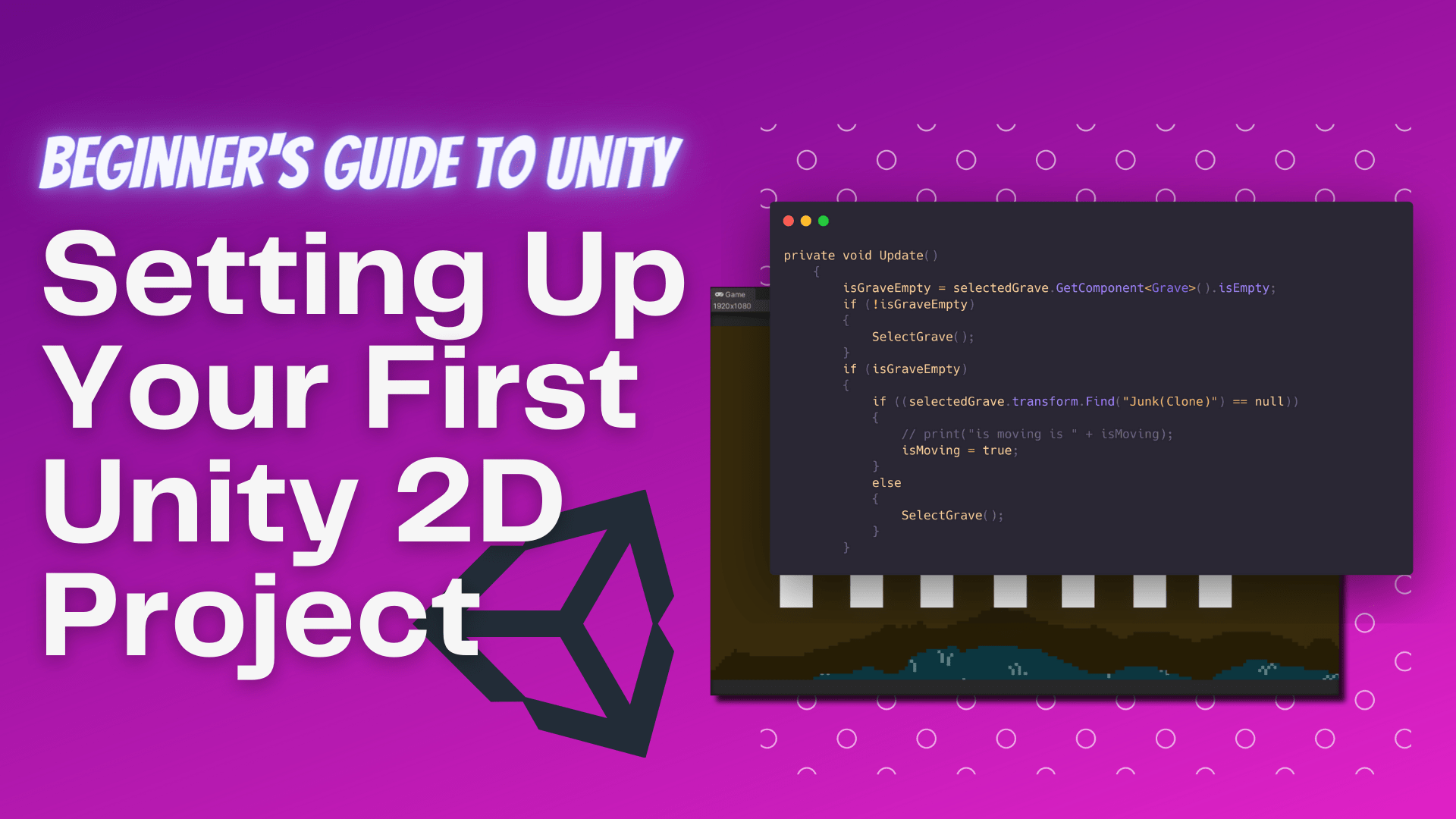 Setting Up Your First Unity 2d Project