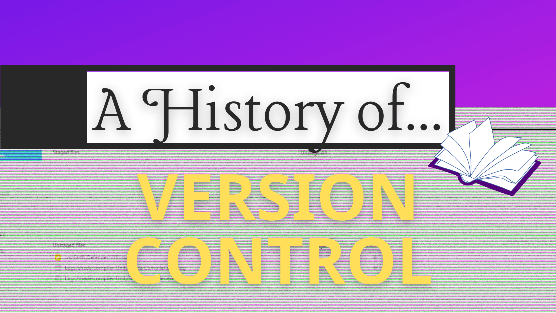 A History Of Version Control