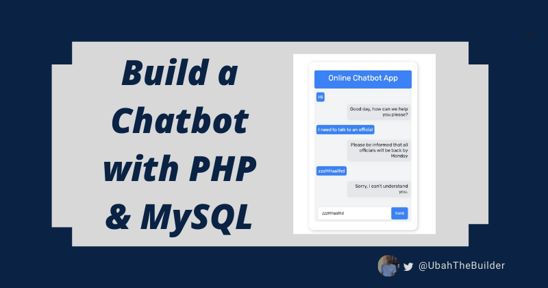 Build A Chatbot With Php Mysql And Ajax In 10 Minutes