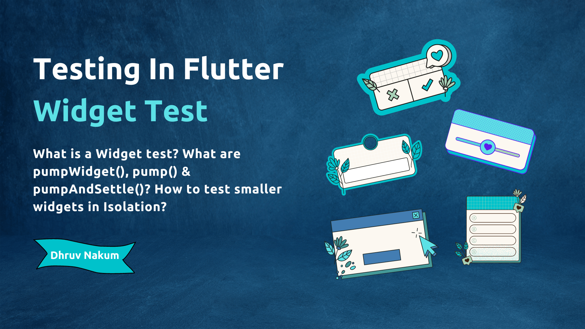 Testing In Flutter Widget Test