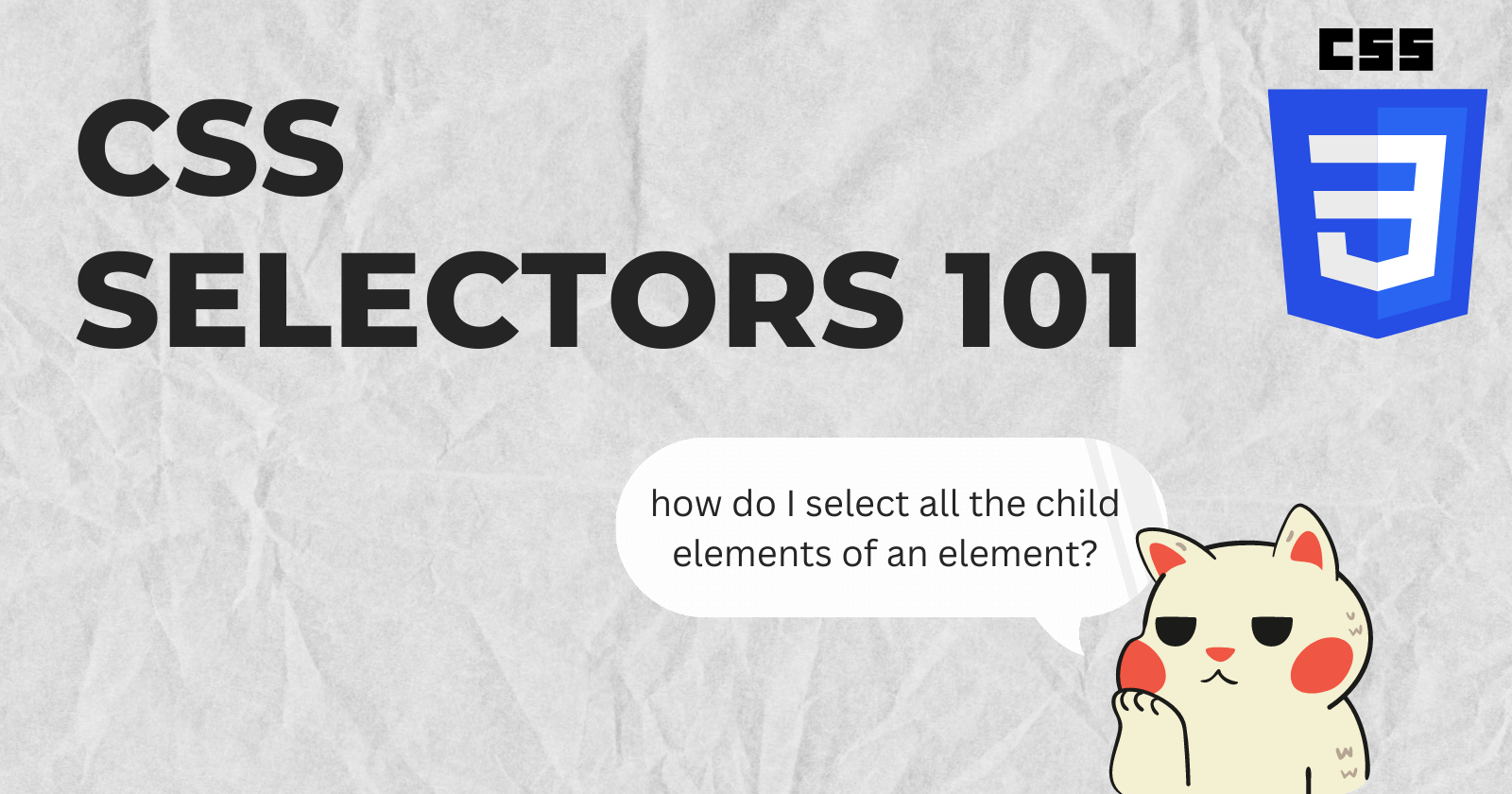 Css Selectors 101