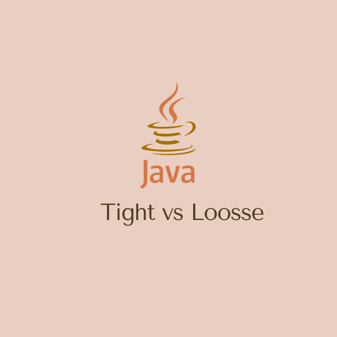 Tight Coupling Vs Loose Coupling Java At Ilene Haase Blog