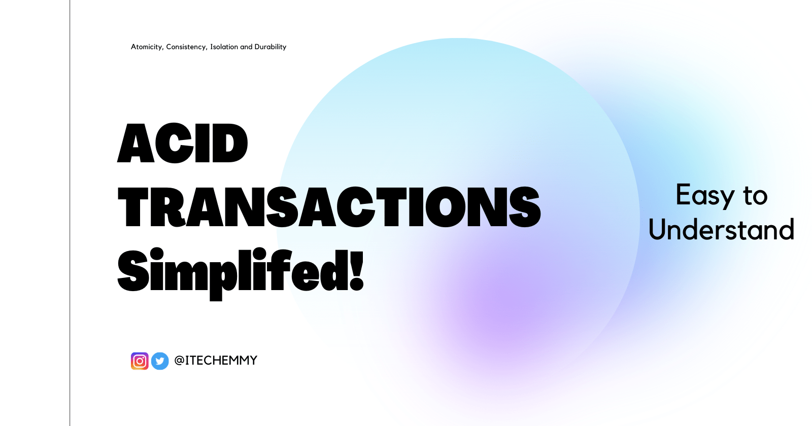 Acid Transactions Made Easy