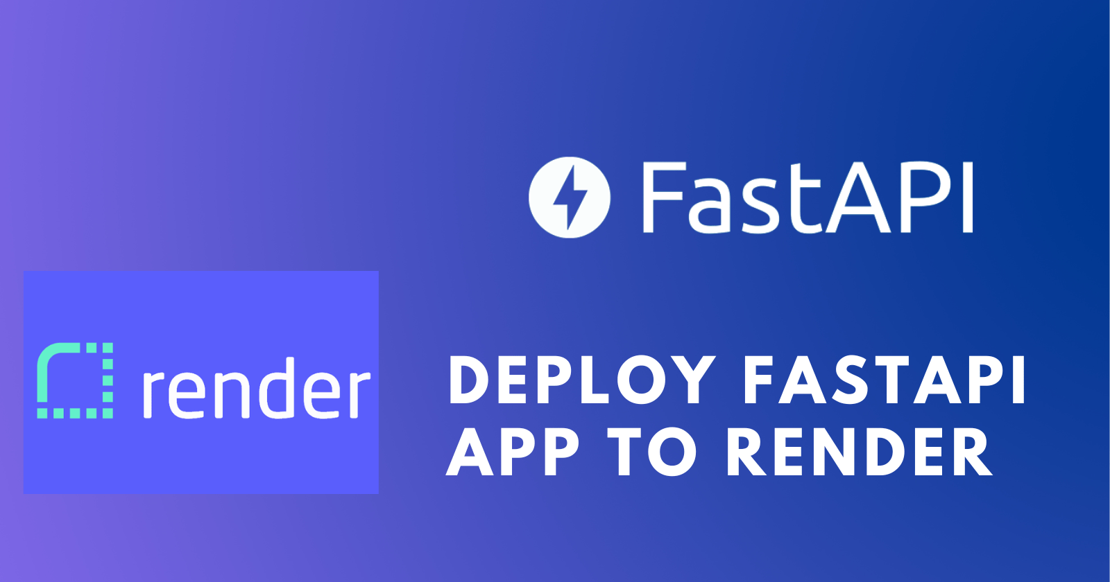 Deploying Simple Fastapi Application To Render