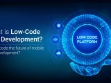 Low Code App Development Future Of Mobile App Development