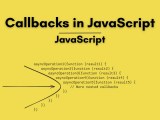 Callbacks In Javascript Procoding