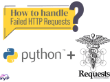 How To Retry Failed Http Requests Using Python Request