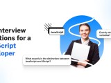 Top 17 Interview Questions For A Javascript Developer
