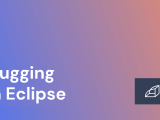 How To Debug Java Code Faster With Eclipse Rollbar