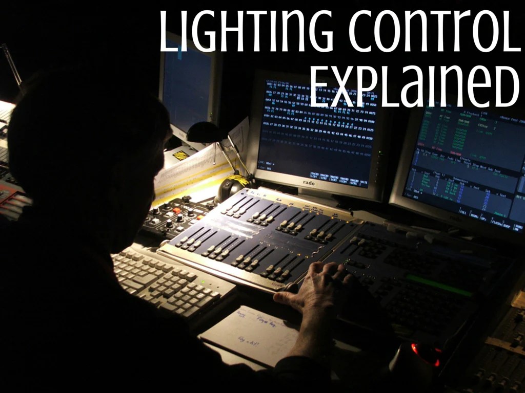Lighting Control Explained Macsound Electronics Theatrical Supplies