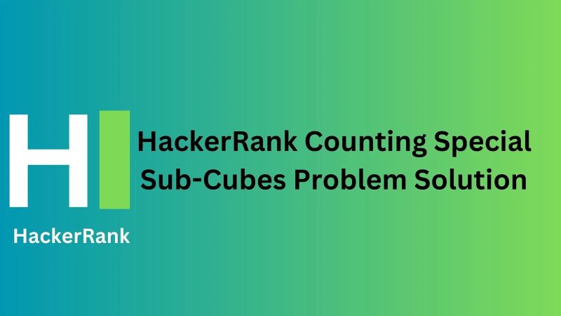 Hackerrank Counting Special Sub Cubes Thecscience - Dark Designs - Premium Retina Collection