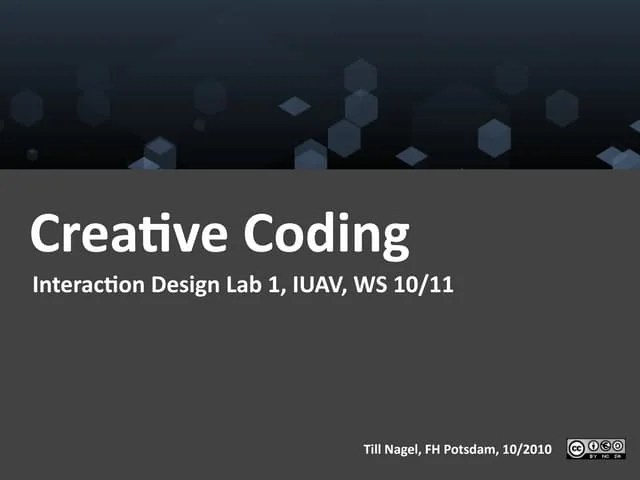 Intro To Creative Coding Ppt
