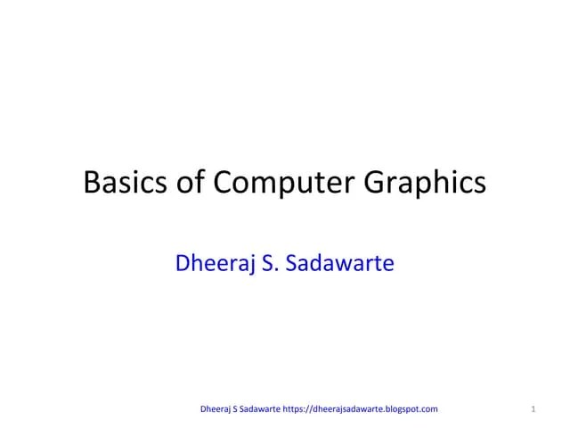 1 Basics Of Computer Graphics Ppt Graphics Software Computer
