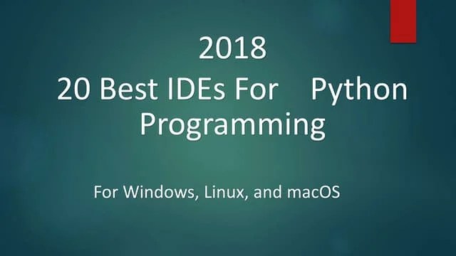 The Best Python Ides And Code Editors Pdf