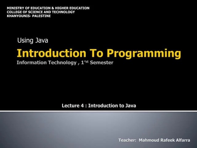 4 Programming Using Java Intro Tojava20102011 Ppt