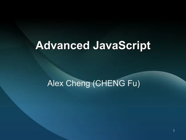 Advanced Javascript Ppt