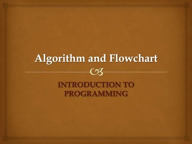 Basics Of Programming Algorithms And Flowchart Ppt Programming