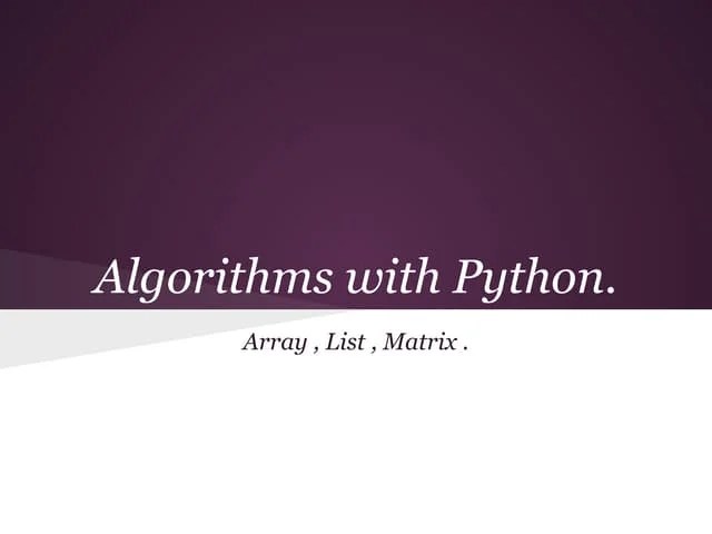 Algorithms Python Arraylistmatrix Pdf