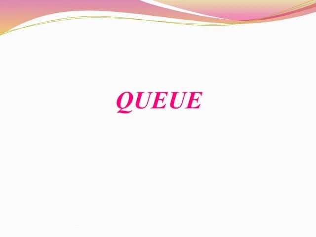 Computer Engineering Data Structure Queue Pptx
