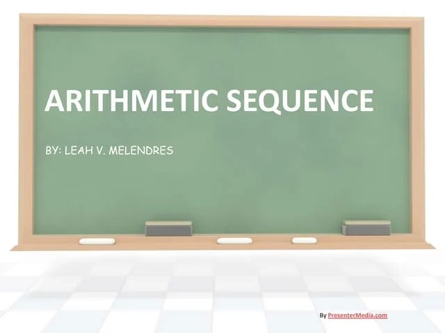 Arithmetic Sequence Pptx