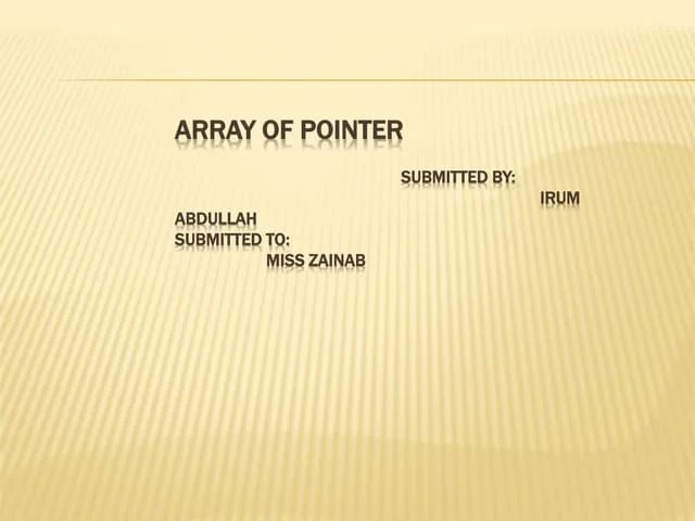 Array Of Pointer Pptx