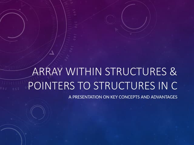 Array Pointers Structs Btech 1st Year C Programming Pptx