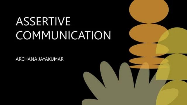 Assertive Communication Msc Nursing Ppt Pptx