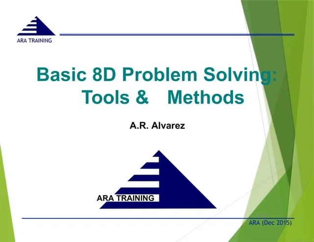 Basic 8d Problem Solving Tools Methods Pptx