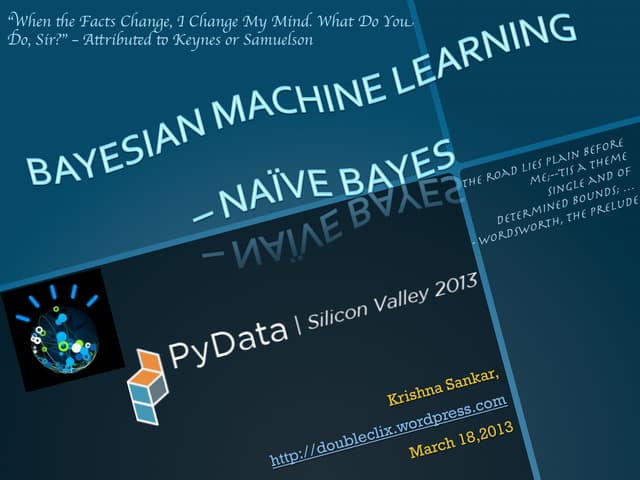Bayesian Machine Learning Python Naïve Bayes Pydata Sv 2013 Pdf