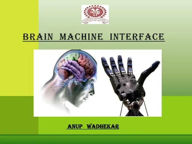 Brain Machine Interface Pptx