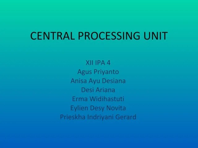 Central Processing Unit Ppt