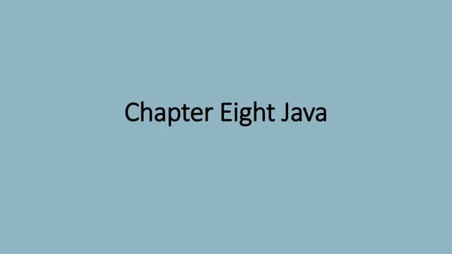 Chapter 8 Java Pptx