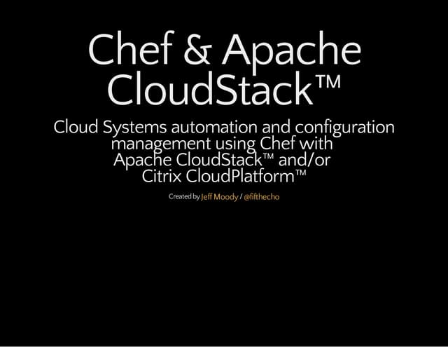 Chef And Apache Cloudstack Chefconf 2014 Pdf