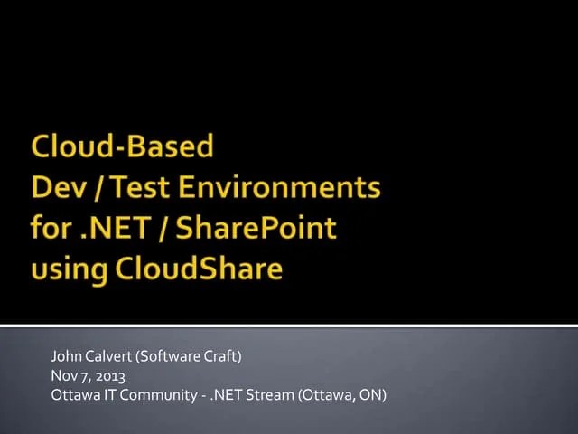 Cloud Based Dev Test Environments For Net And Sharepoint Using
