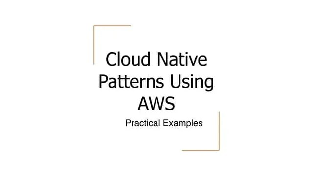 Cloud Native Patterns Using Aws Pdf