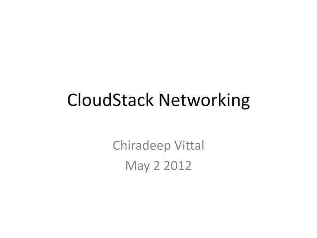 Cloudstack Networking Pptx