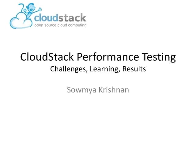 Cloudstack Performance Testing Pptx