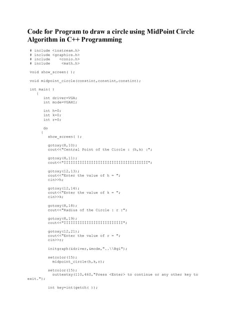 Code For Program To Draw A Circle Using Mid Point Circle Algorithm In C