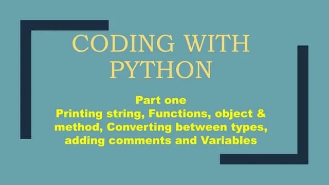 Coding With Python Part 1 Pptx
