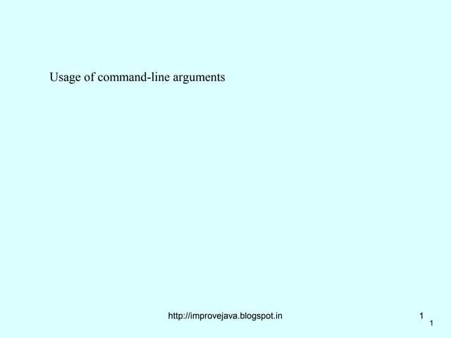 Command Line Arguments In Java Tutorial Ppt