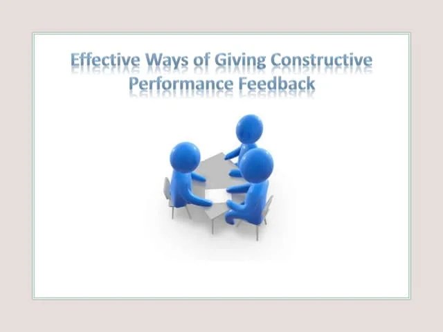 Constructive Performance Feedback Pptx