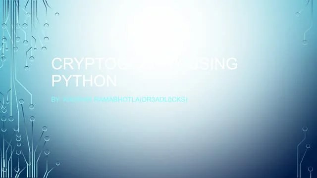 Cryptography Using Python Pptx