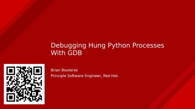 Debugging Hung Python Processes With Gdb Pdf