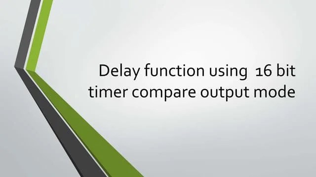 Delay Function Using Timer Pptx