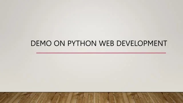 Demo On Python Web Development Pptx