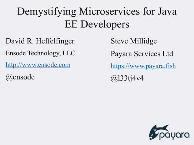 Demystifying Microservices For Javaee Developers By Steve Millidge Ppt