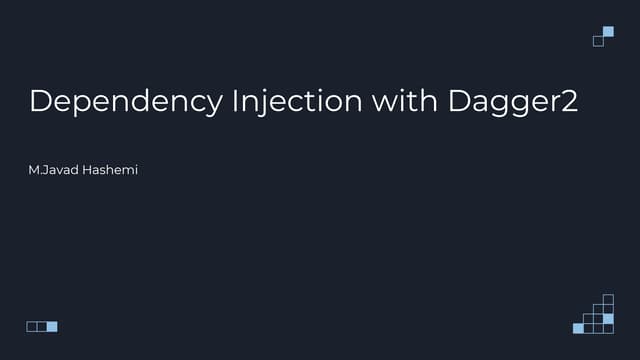 Dagger2 Intro Ppt