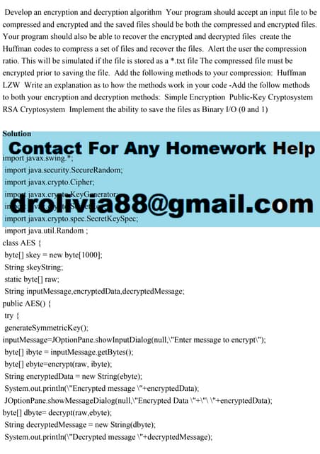 Develop An Encryption And Decryption Algorithm Your Program Should A
