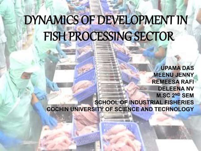 Fish Processing And Preservation Technologies Pptx