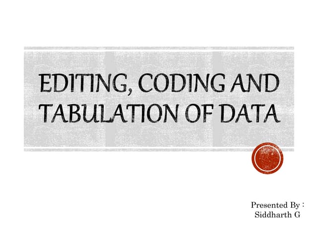 Data Processing Editing And Coding Pptx